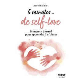 Petit livre - 5 minutes... de self-love - Mon petit journal pour ...