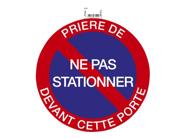 Exacompta - Panneau de signalisation adhésif - Ne pas stationner devant - 30 cm de diamètre Pas ...